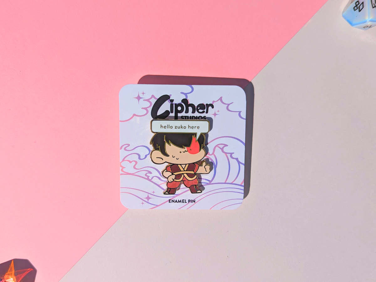 ENAMEL PIN || Hello Zuko Here – cipherstudios